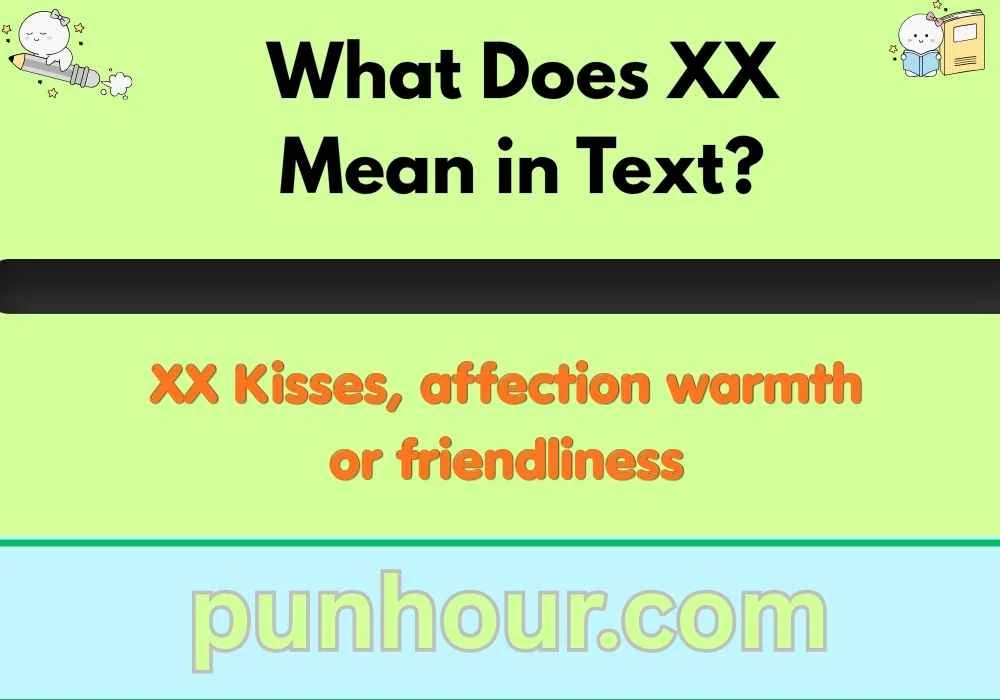 XX Meaning in Text Shocking Truth Explained 2026